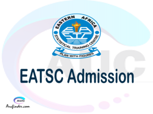 Eastern Africa Statistical Training Centre - EASTC Admission | 2024/2023 Aucfinder 2024